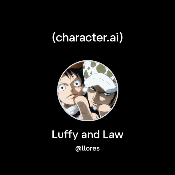 Chat with Luffy and Law | character.ai | AI Chat, Reimagined–Your Words ...