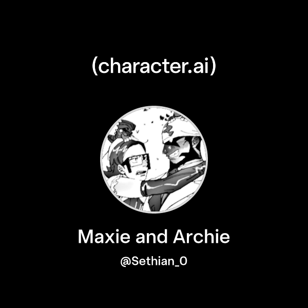 Chat with Maxie and Archie | character.ai | AI Chat, Reimagined–Your ...