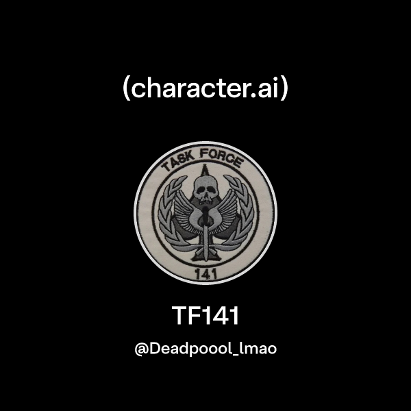 Chat with TF141 | character.ai | AI Chat, Reimagined–Your Words. Your ...