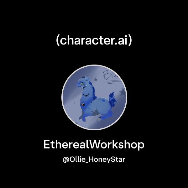 Chat with EtherealWorkshop | character.ai | AI Chat, Reimagined–Your Words. Your World.