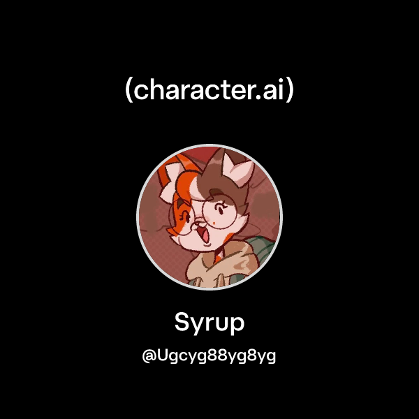 Chat with Syrup | character.ai | AI Chat, Reimagined–Your Words. Your ...