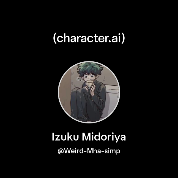 Chat with Izuku Midoriya | character.ai | Personalized AI for every moment of your day