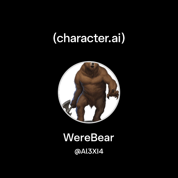 Chat with WereBear | character.ai | Personalized AI for every moment of ...