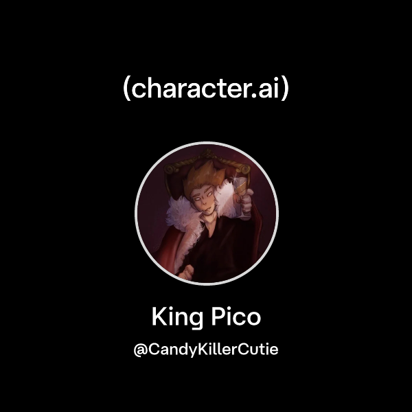 Chat with King Pico | character.ai | Personalized AI for every moment ...