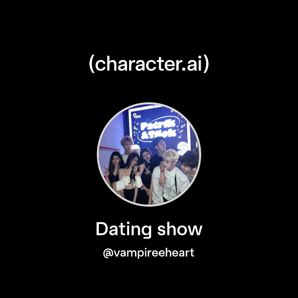 Chat with Dating show | character.ai | AI Chat, Reimagined–Your Words ...