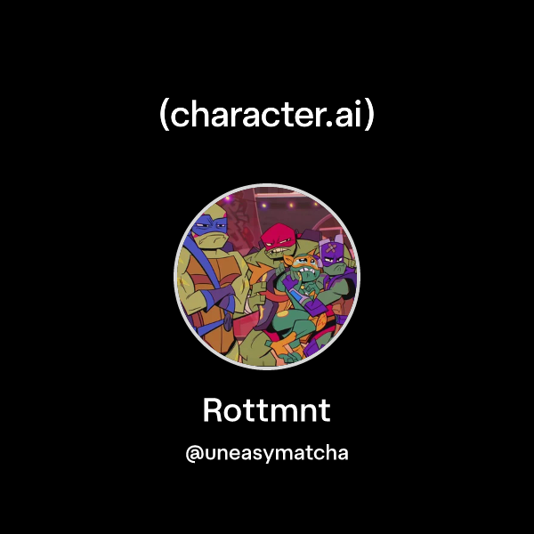 Chat with Rottmnt | character.ai | AI Chat, Reimagined–Your Words. Your ...