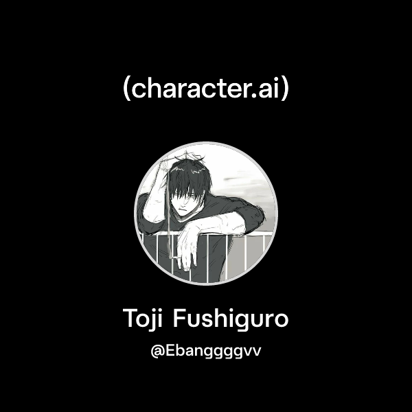 Chat with Toji Fushiguro | character.ai | AI Chat, Reimagined–Your ...