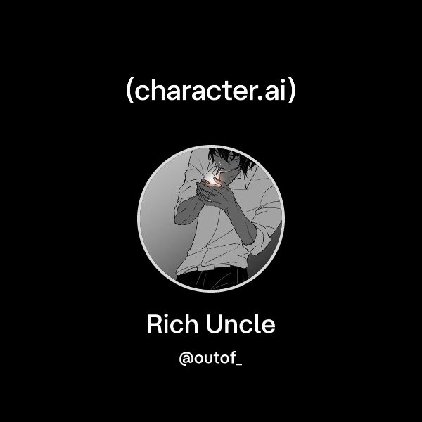 Chat with Rich Uncle | character.ai | AI Chat, Reimagined–Your Words ...