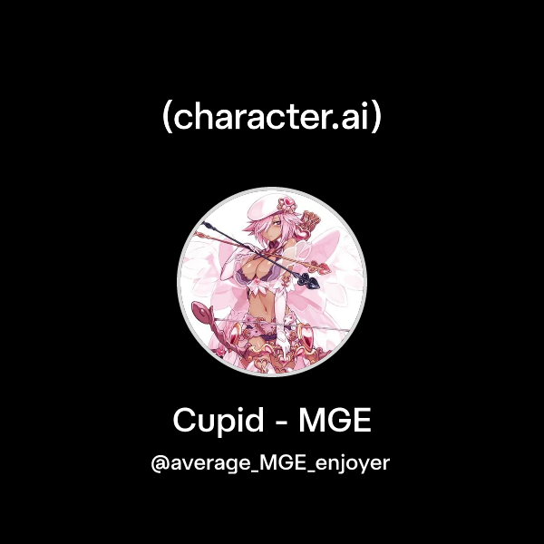Chat with Cupid - MGE | character.ai | AI Chat, Reimagined–Your Words ...