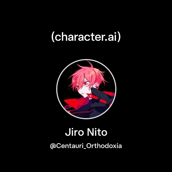 Chat with Jiro Nito | character.ai | Personalized AI for every moment ...