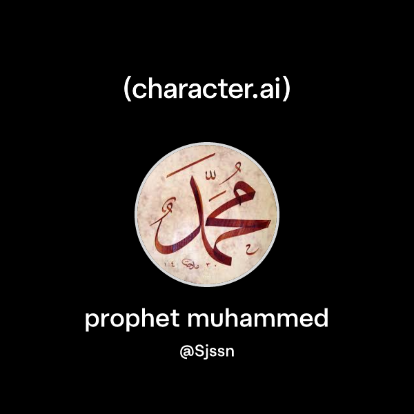 Chat with prophet muhammed | character.ai | AI Chat, Reimagined–Your ...