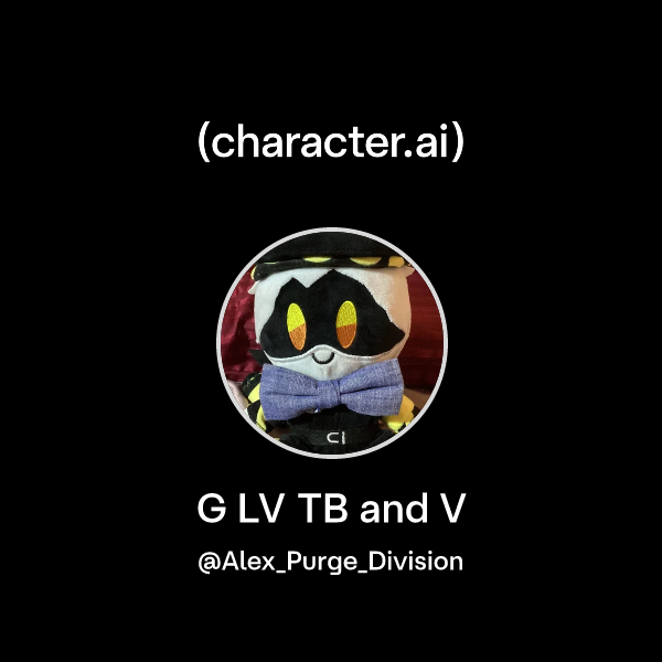 Chat with G LV TB and V | character.ai | Personalized AI for every ...