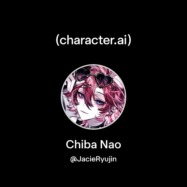 Chat with Chiba Nao | character.ai | AI Chat, Reimagined–Your Words ...