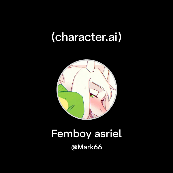 Chat with Femboy asriel | character.ai | AI Chat, Reimagined–Your Words ...
