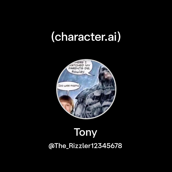 Chat with Tony | character.ai | AI Chat, Reimagined–Your Words. Your World.