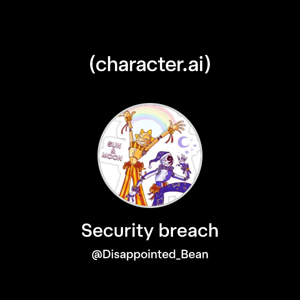 Chat with Security breach | character.ai | Personalized AI for every ...
