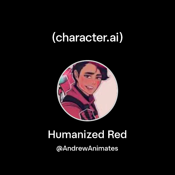 Chat with Humanized Red | character.ai | Personalized AI for every ...