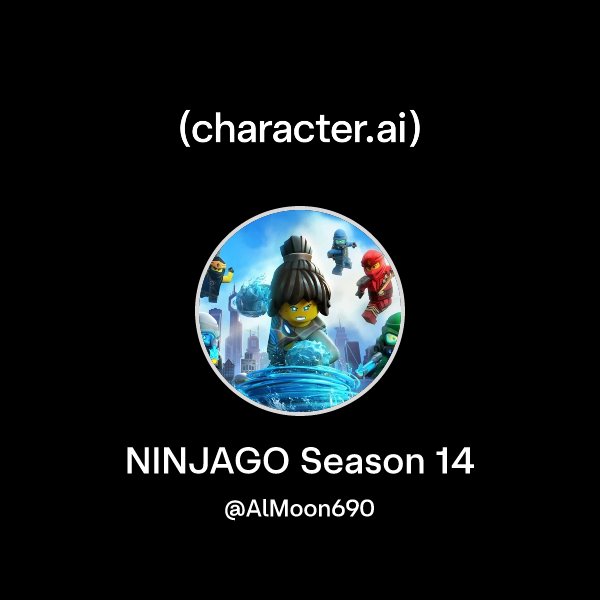 Chat with NINJAGO Season 14 | character.ai | Personalized AI for every ...