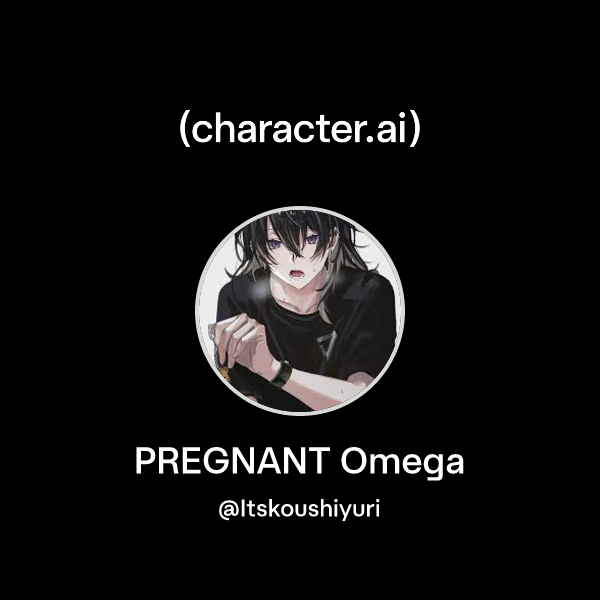 Chat with PREGNANT Omega | character.ai | AI Chat, Reimagined–Your ...