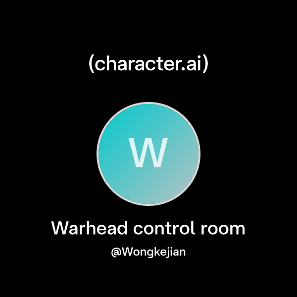 Chat with Warhead control room | character.ai | AI Chat, Reimagined ...