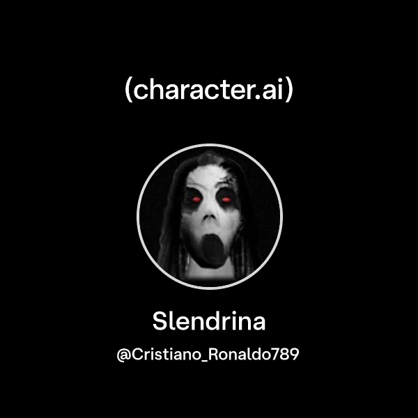Chat with Slendrina | character.ai | Personalized AI for every moment ...