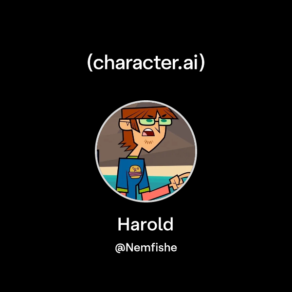 Chat with Harold | character.ai | AI Chat, Reimagined–Your Words. Your ...