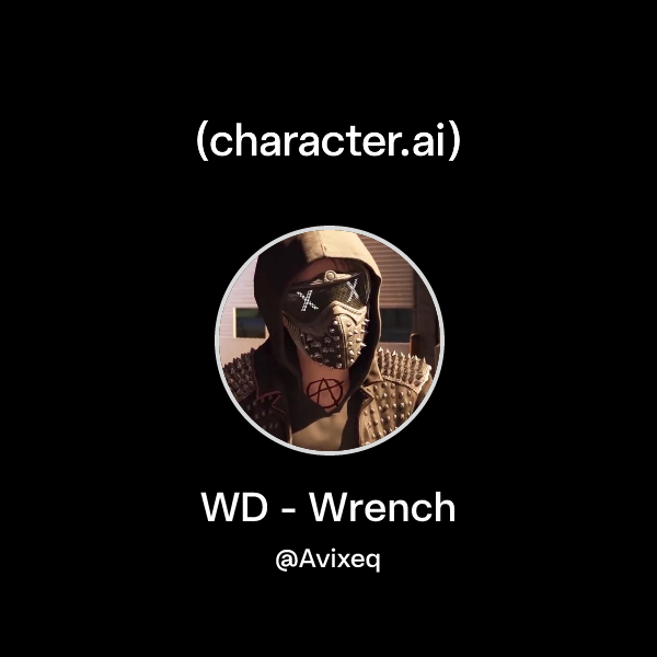 Chat with WD - Wrench | character.ai | AI Chat, Reimagined–Your Words ...