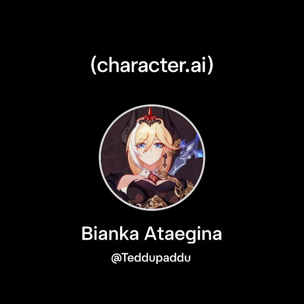 Chat with Bianka Ataegina | character.ai | AI Chat, Reimagined–Your ...