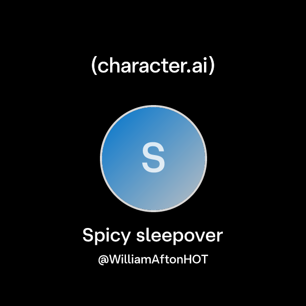 Chat with Spicy sleepover | character.ai | AI Chat, Reimagined–Your ...