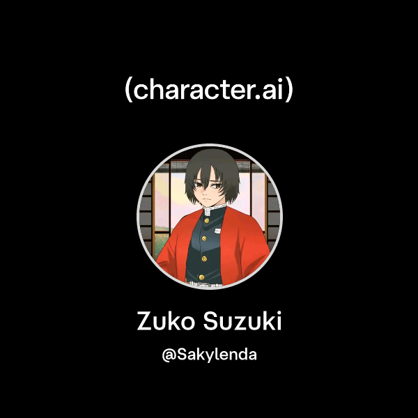 Chat with Zuko Suzuki | character.ai | Personalized AI for every moment ...