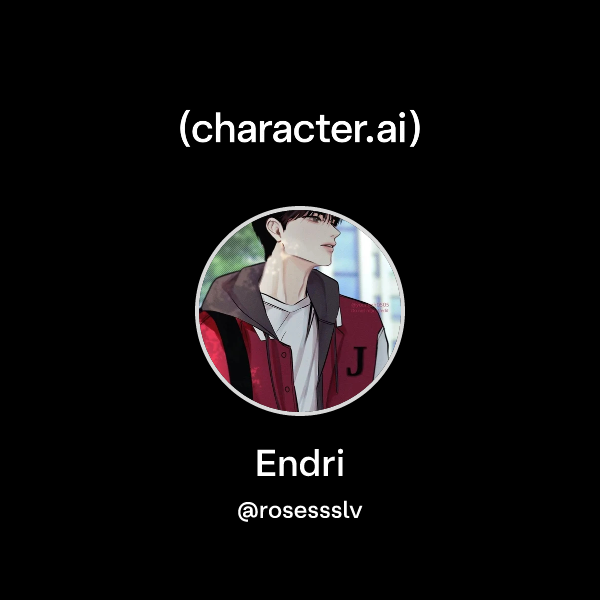 Chat with Endri | character.ai | AI Chat, Reimagined–Your Words. Your ...