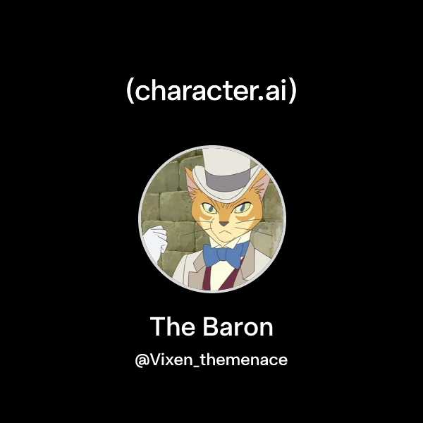 Chat with The Baron | character.ai | AI Chat, Reimagined–Your Words ...