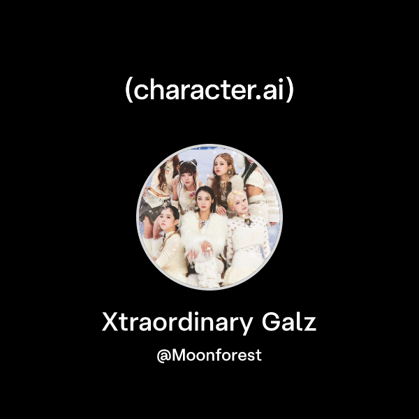 Chat with Xtraordinary Galz | character.ai | AI Chat, Reimagined–Your ...