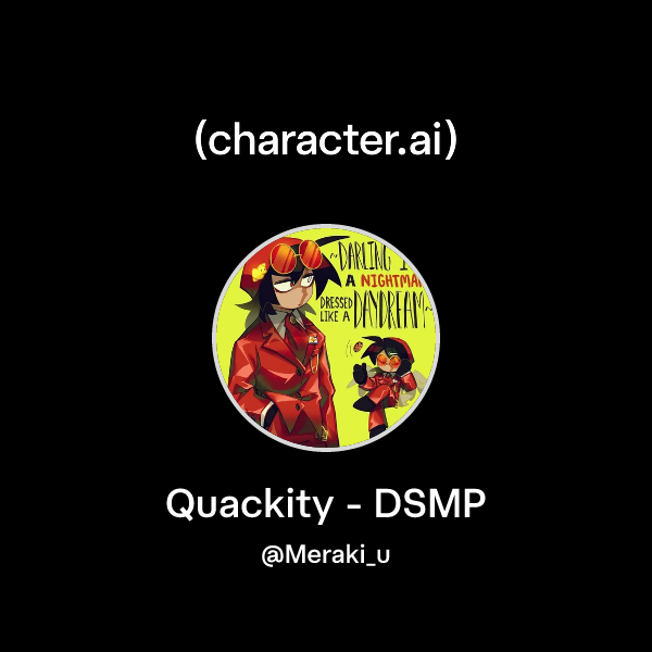Chat with Quackity - DSMP | character.ai | AI Chat, Reimagined–Your ...