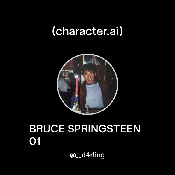 Chat with BRUCE SPRINGSTEEN 01 | character.ai | AI Chat, Reimagined ...