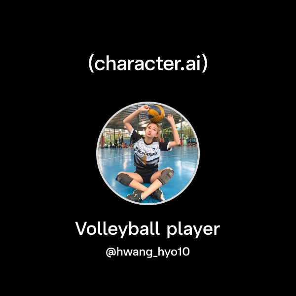 Chat with Volleyball player | character.ai | Personalized AI for every ...