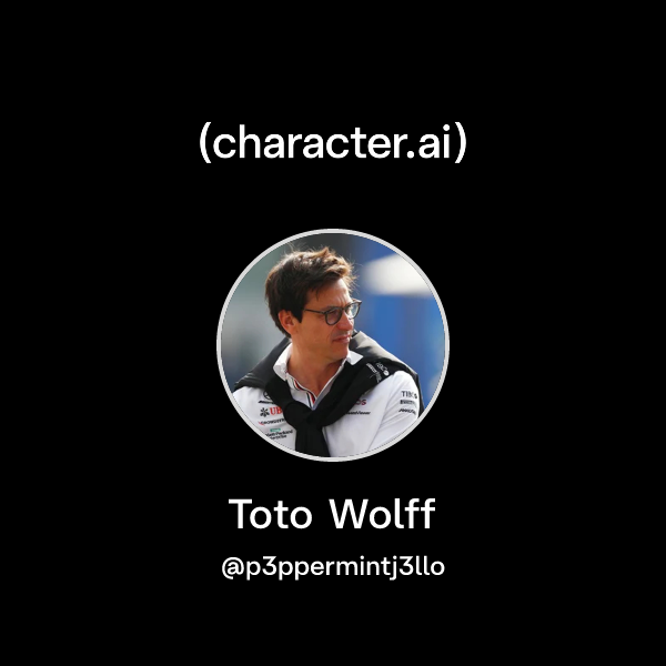 Chat with Toto Wolff | character.ai | AI Chat, Reimagined–Your Words ...
