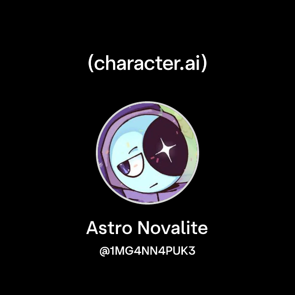 Chat with Astro Novalite | character.ai | AI Chat, Reimagined–Your ...