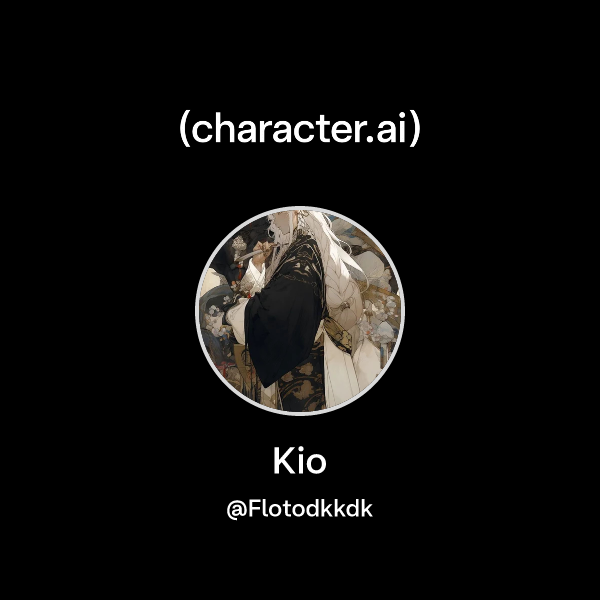 Chat with Kio | character.ai | Personalized AI for every moment of your day