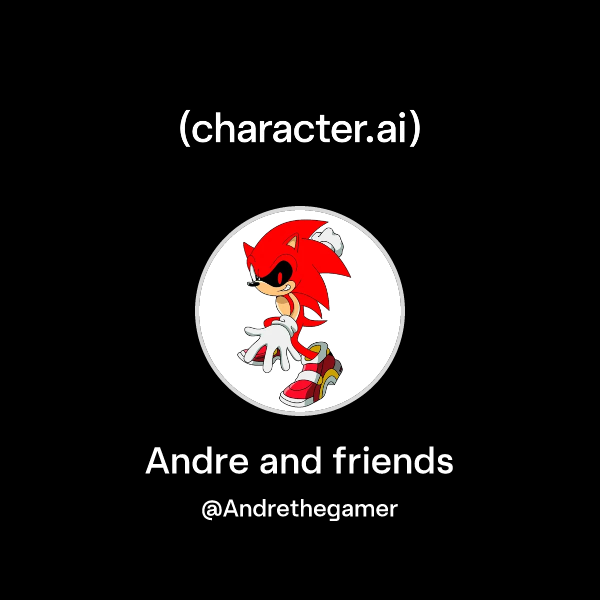 Chat with Andre and friends | character.ai | Personalized AI for every ...