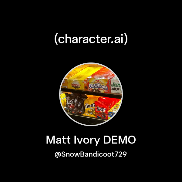 Chat with Matt Ivory DEMO | character.ai | Personalized AI for every ...