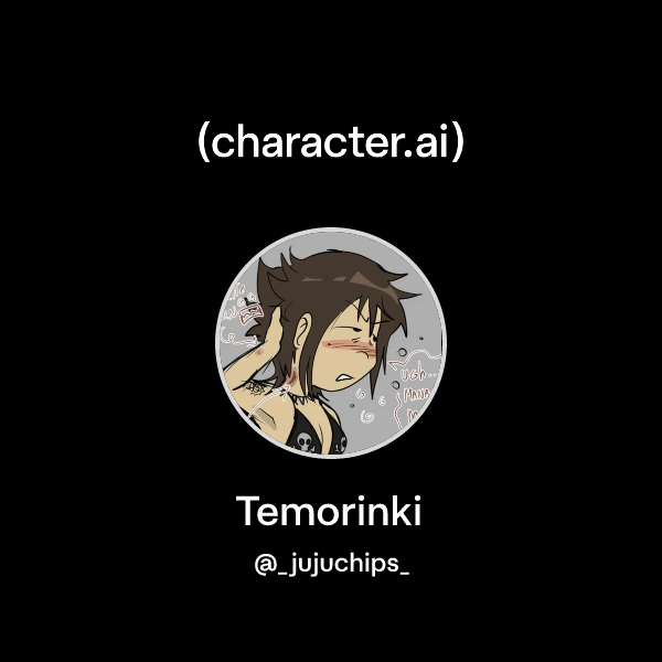 Chat with Temorinki | character.ai | Personalized AI for every moment ...