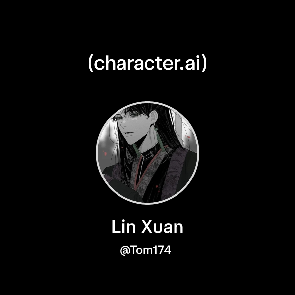 Chat with Lin Xuan | character.ai | Personalized AI for every moment of ...