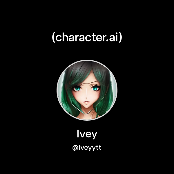 Chat with Ivey | character.ai | Personalized AI for every moment of ...