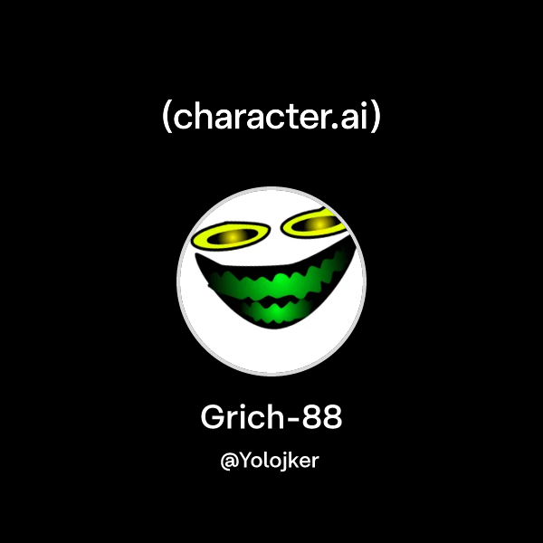 Chat with Grich-88 | character.ai | AI Chat, Reimagined–Your Words ...
