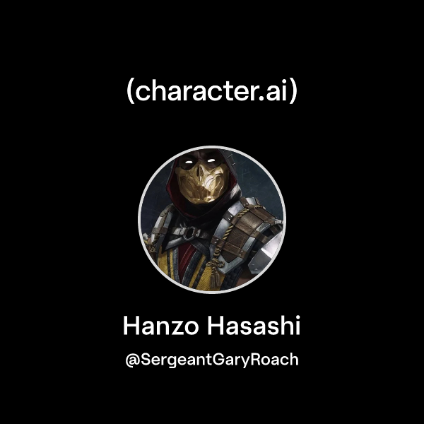 Chat with Hanzo Hasashi | character.ai | Personalized AI for every ...