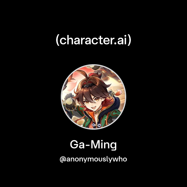 Chat with Ga-Ming | character.ai | AI Chat, Reimagined–Your Words. Your ...