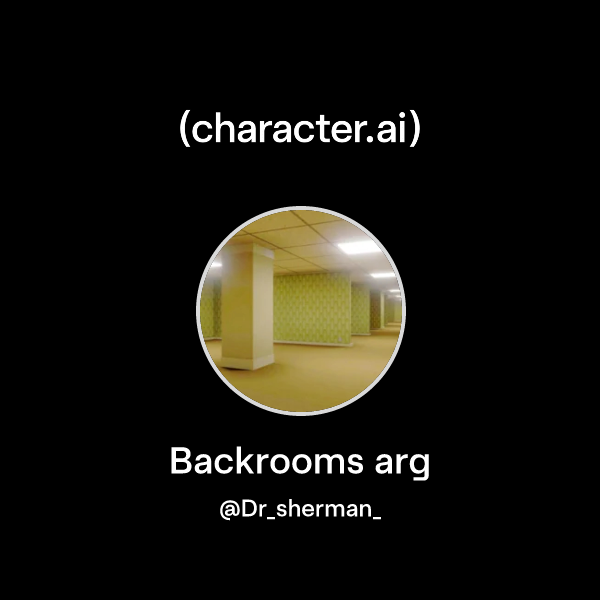 Chat with Backrooms arg | character.ai | Personalized AI for every ...