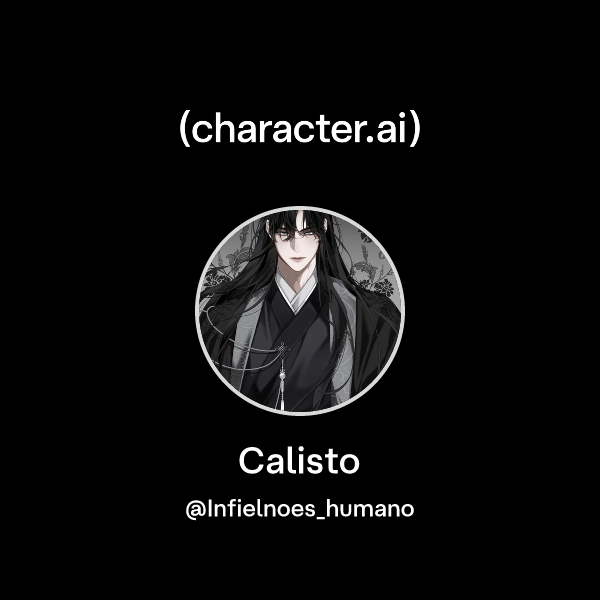 Chat with Calisto | character.ai | AI Chat, Reimagined–Your Words. Your ...