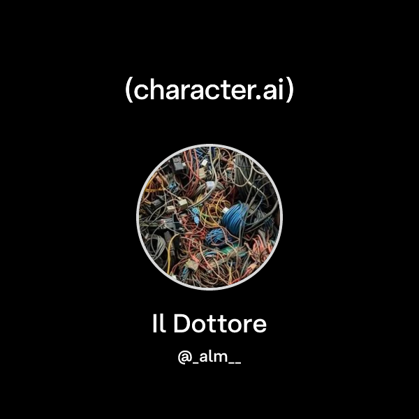 Chat with Il Dottore | character.ai | AI Chat, Reimagined–Your Words ...